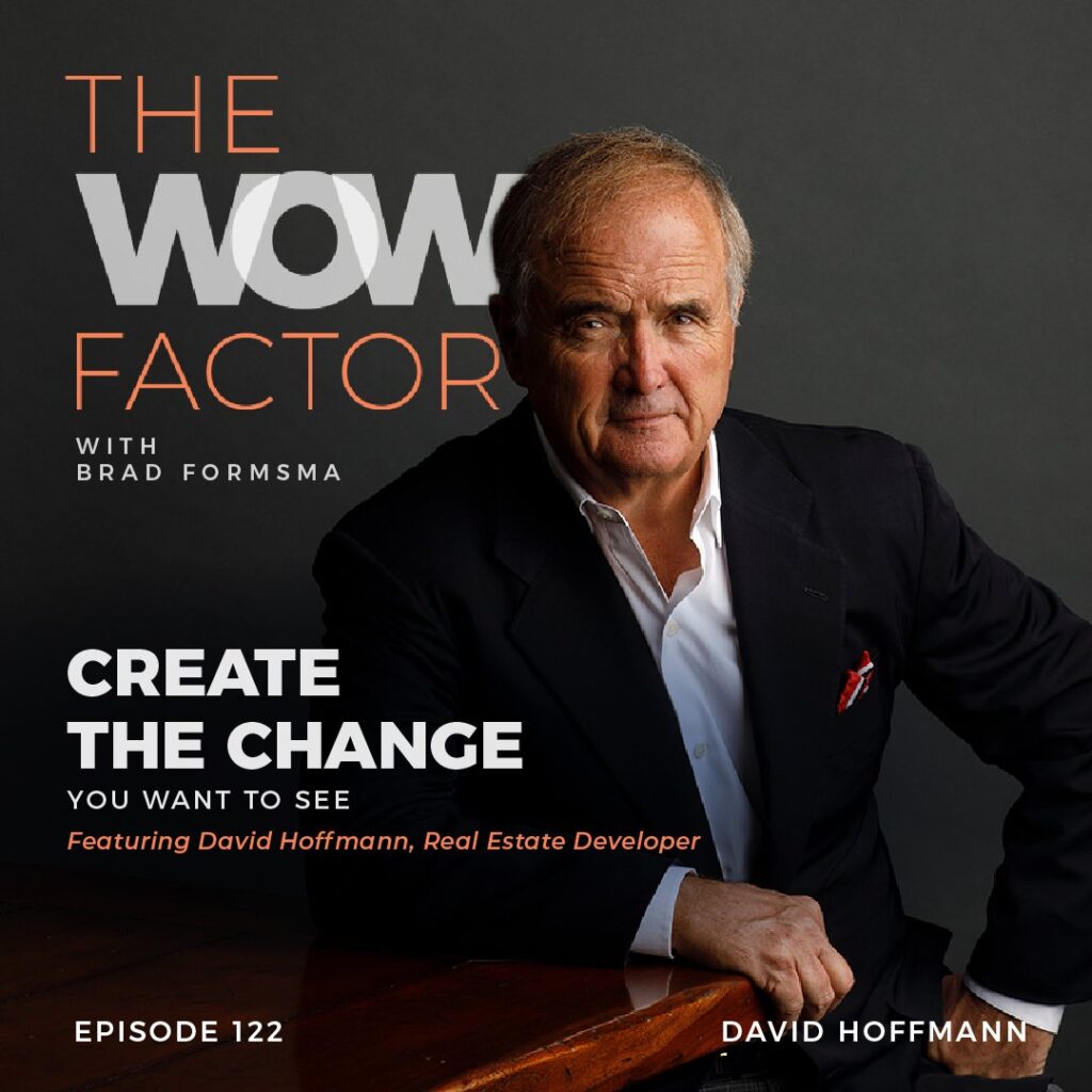David Hoffmann - Create The Change You Want To See | 5th Avenue South